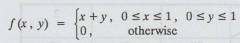 Exercise 2.1 (Discrete and Continuous Random Variable) - Two dimensional random variables